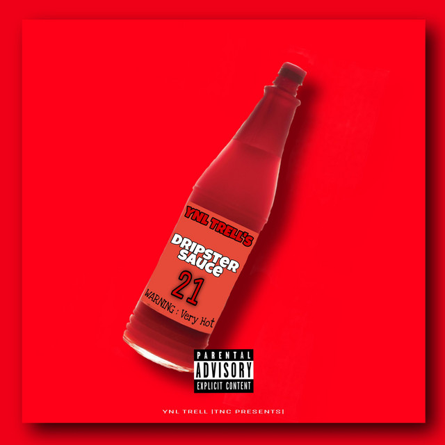 Sauce Drippin - Single by YNL TRELL | Spotify