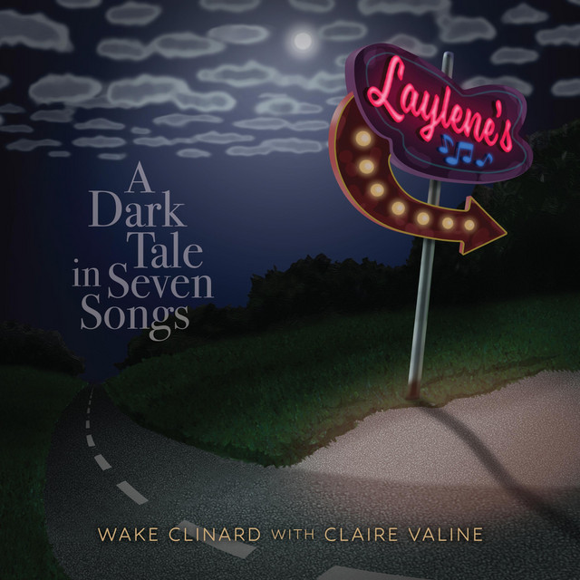 Laylene's - Album by Wake Clinard | Spotify