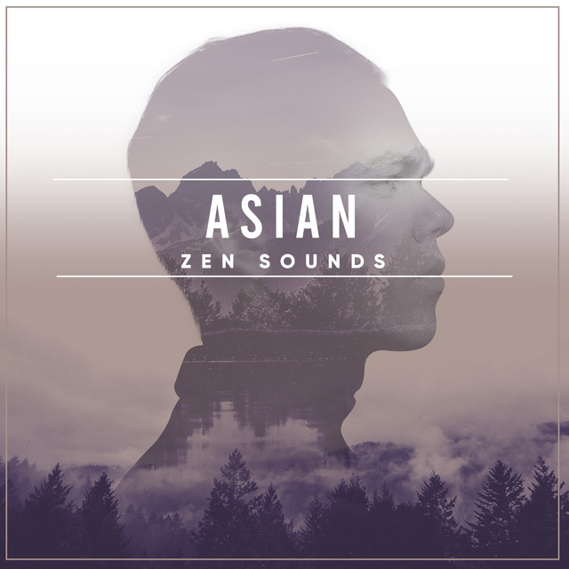 20 Asian Zen Songs for Relaxation Therapy - Compilation by Various ...
