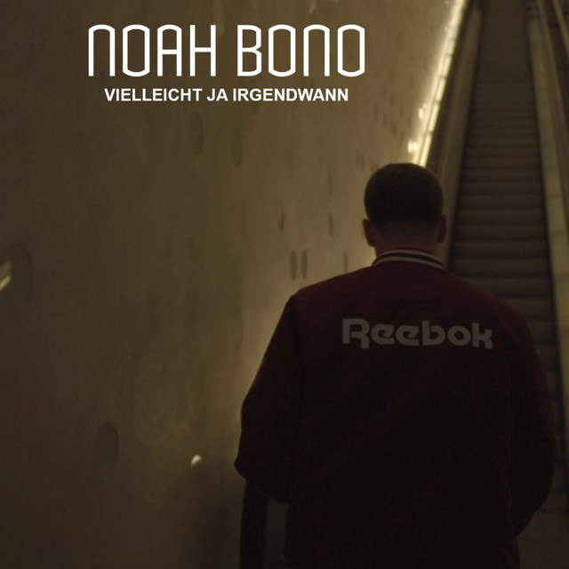 Vielleicht ja irgendwann - Single by Noah Bono | Spotify