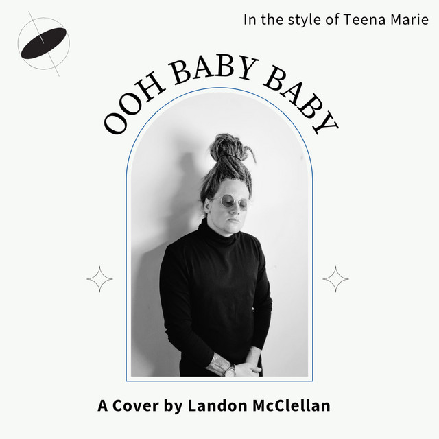 Ooh Baby Baby - Single by Landon McClellan | Spotify