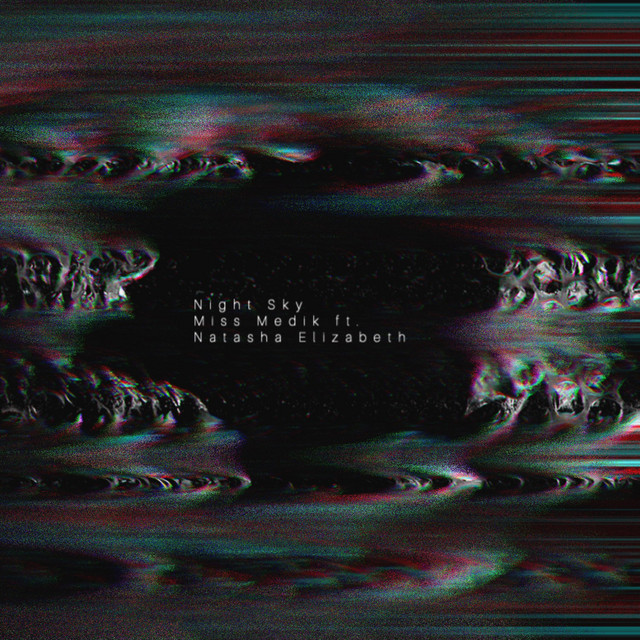 Miss Medik - Night Sky | Drum & Bass UK
