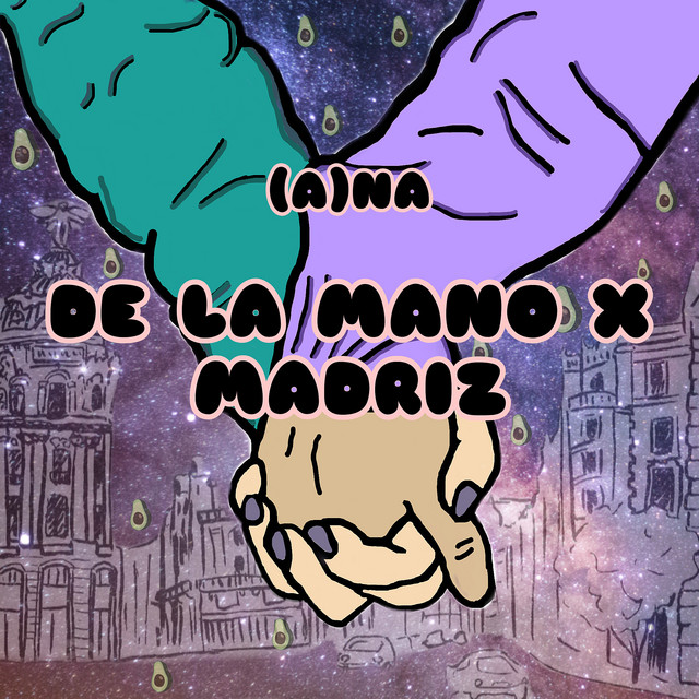 De La Mano X Madriz - Single by ANA | Spotify