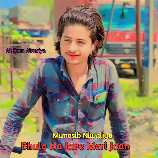 Bhulo Na Jave Meri Jaan - Single by Ak Khan | Spotify