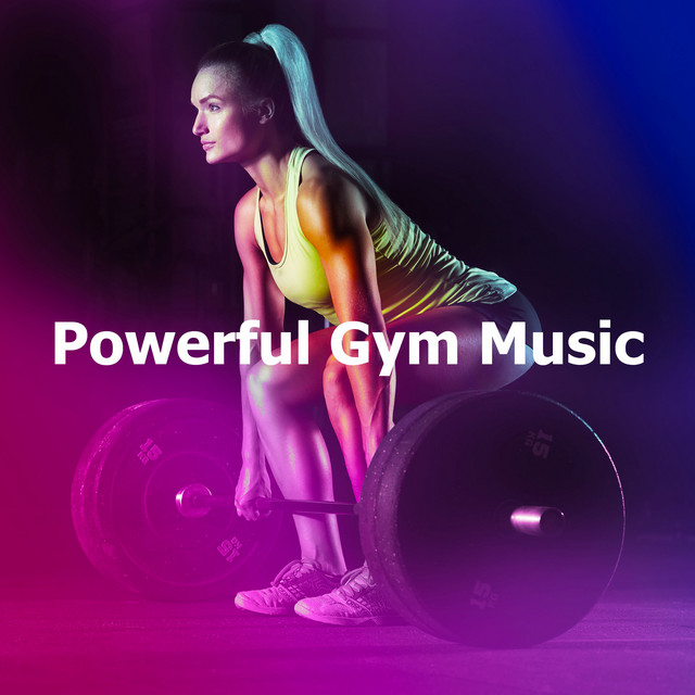 powerful-gym-music-album-by-gym-music-spotify