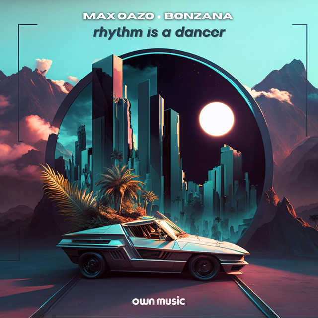 Rhythm Is a Dancer - EP by Max Oazo | Spotify