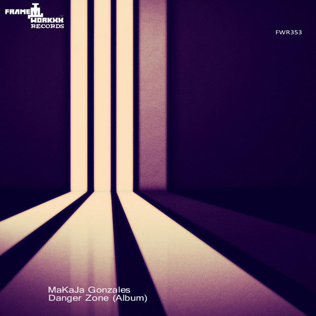 Danger Zone - Album by MaKaJa Gonzales | Spotify