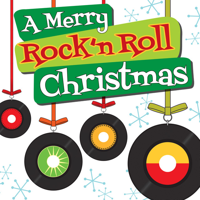 A Merry Rock'n Roll Christmas - Compilation by Various Artists | Spotify