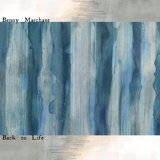 Back to Life - Single by Benny Marchant | Spotify