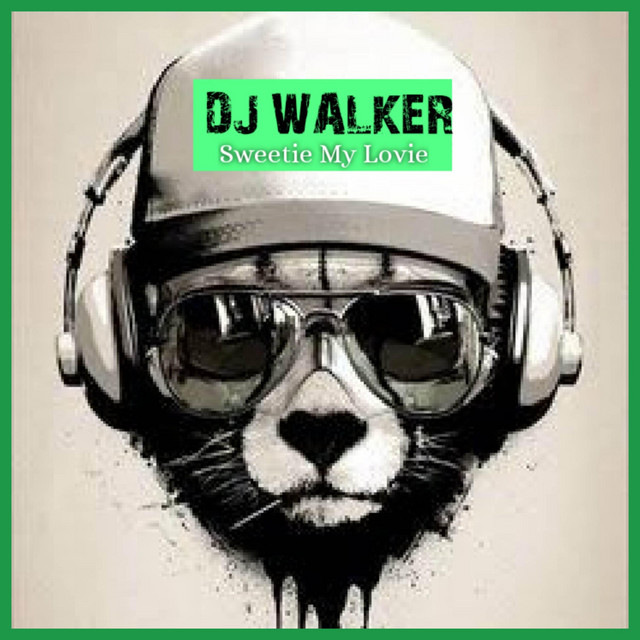 Sweetie My Lovie - song and lyrics by Dj walker | Spotify