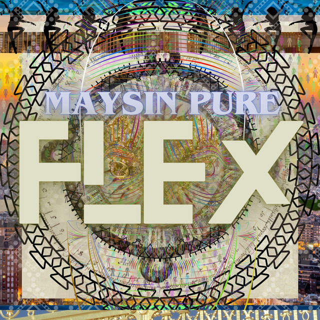 Flex - Single by Maysin Pure | Spotify