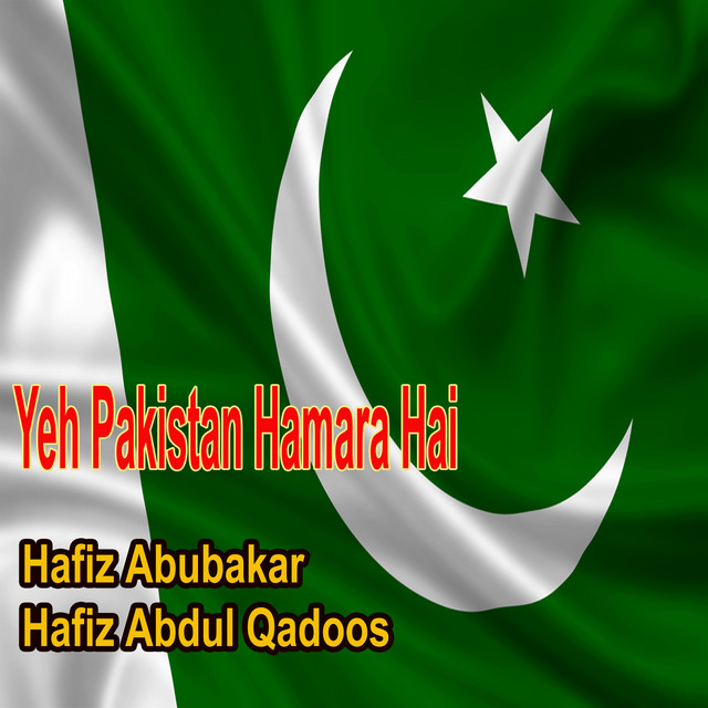 Yeh Pakistan Hamara Hai - Single – Single de Hafiz Abu Bakar | Spotify