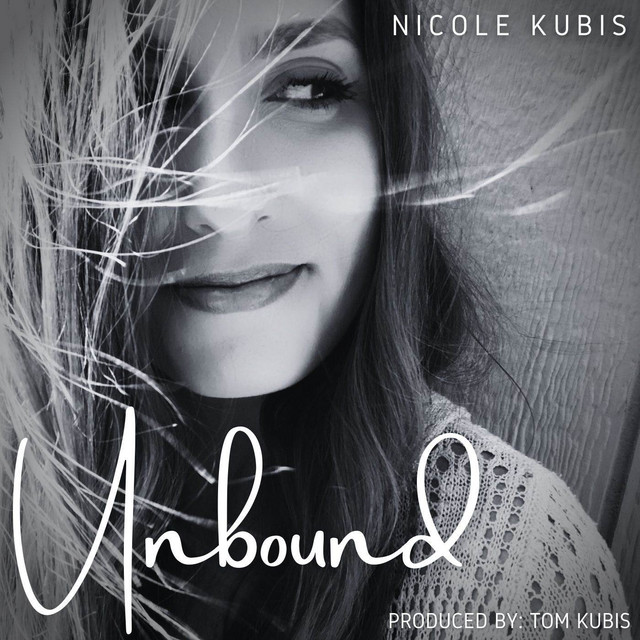 Unbound - Album by Nicole Kubis | Spotify