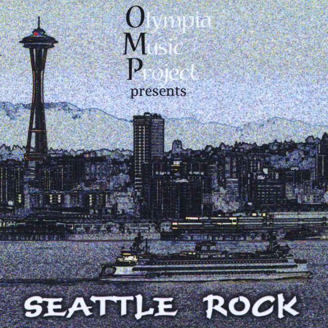 Seattle Rock - Album by Olympia Music Project | Spotify