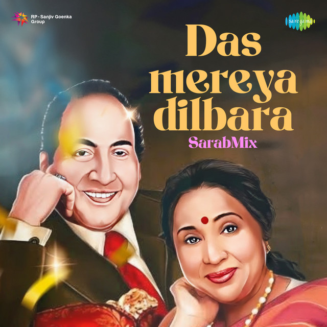 Das Mereya Dilbara - SarabMix - song and lyrics by Sarab, Babu Singh ...