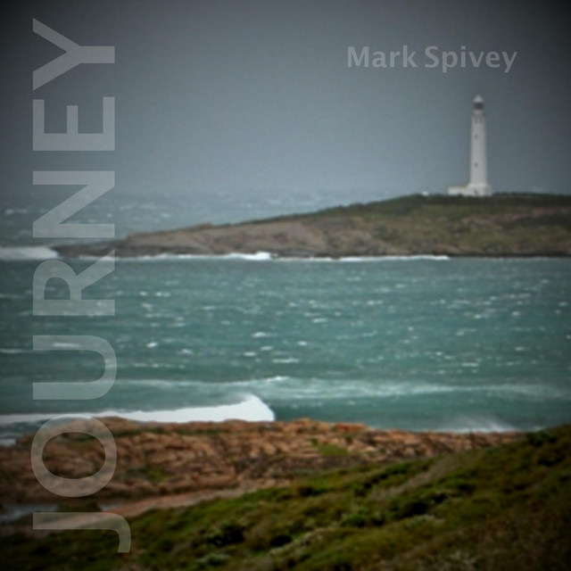 Journey - Album by Mark Spivey | Spotify