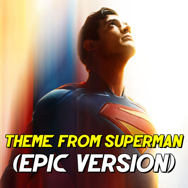 Superman Theme - Trailer Version - Epic Version - song by ...
