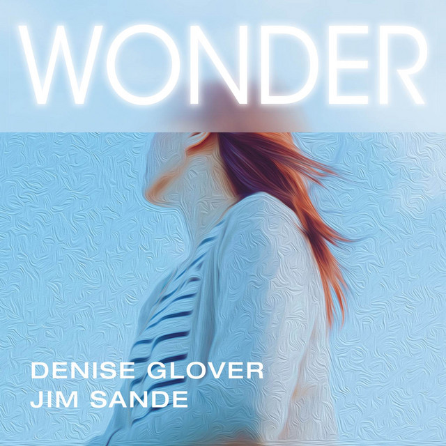 Wonder - Single by Denise Glover | Spotify