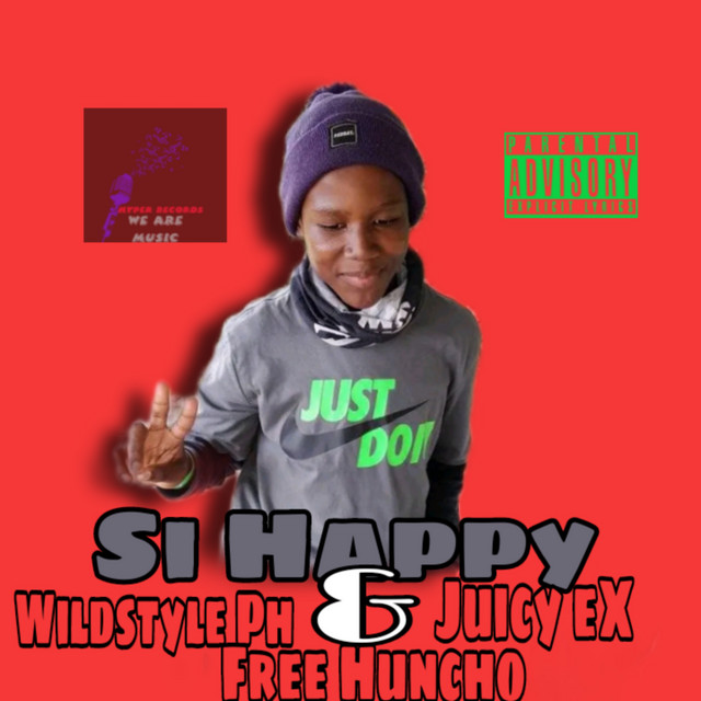 Si Happy - Single by Free Huncho | Spotify