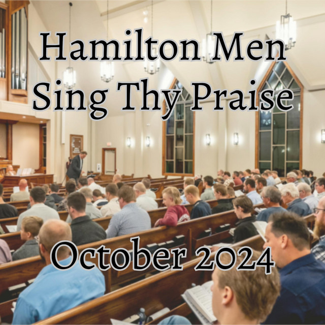 Nearer My God to Thee - song and lyrics by Hamilton Men Sing Thy Praise ...