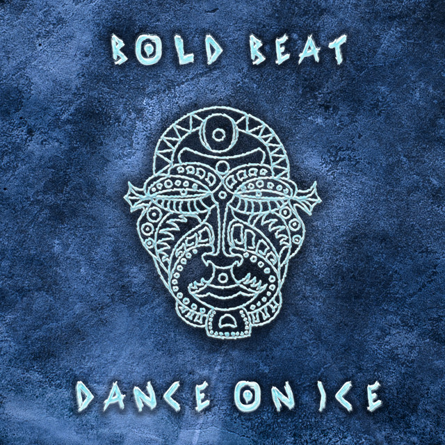 Dance on Ice - song and lyrics by Bold Beat | Spotify