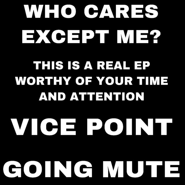 Going Mute - EP by Vice Point | Spotify