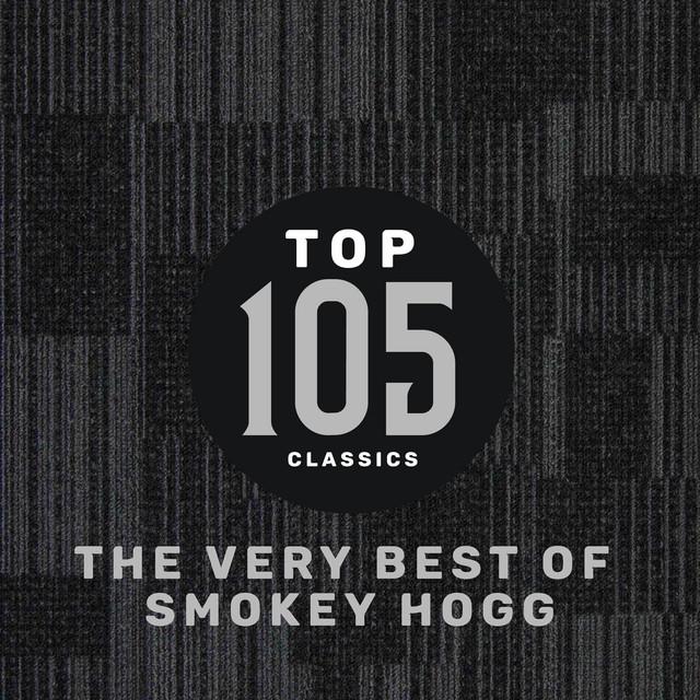 Good Morning Baby - song and lyrics by Smokey Hogg | Spotify