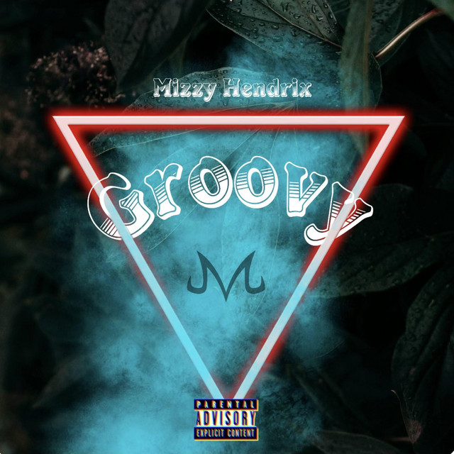Groovy - song and lyrics by Mizzy Hendrix | Spotify