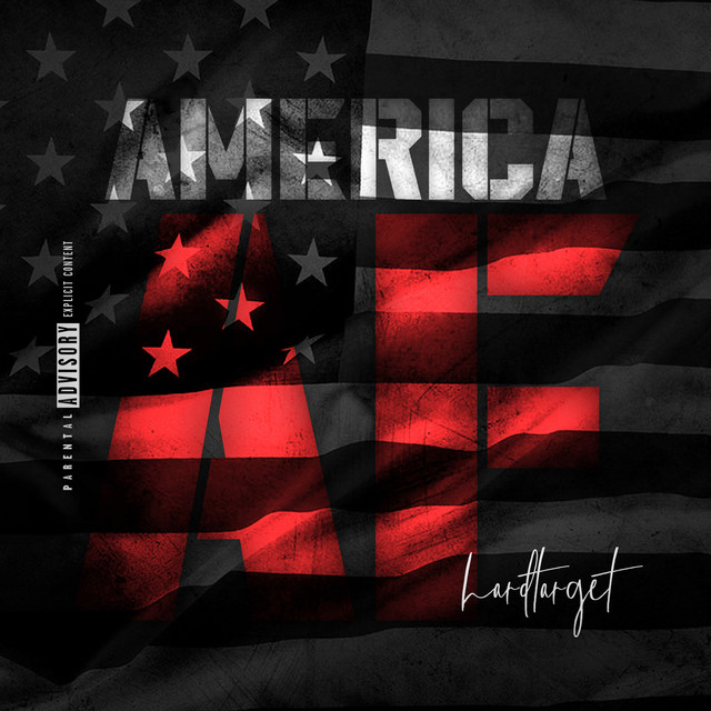 America AF - Single by Hard Target | Spotify