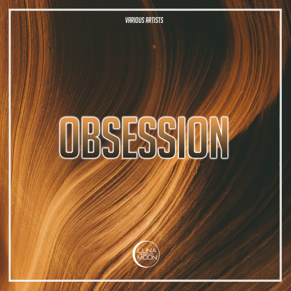 Obsession – Compilation de Vários intérpretes | Spotify