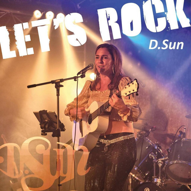 Let`s Rock - song and lyrics by D.Sun | Spotify