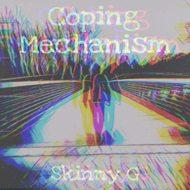 Coping Mechanism - Album by Skinny G | Spotify