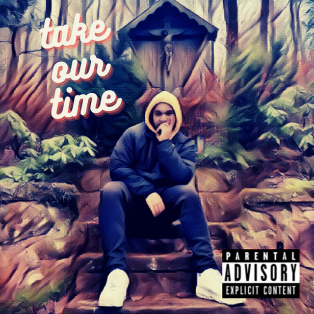 Take Our Time - Single by TRAViiiS. | Spotify