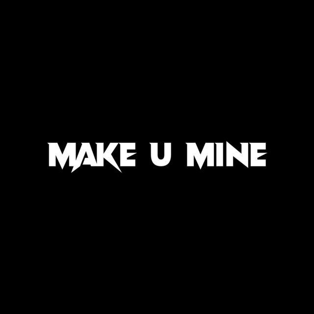 Make U Mine - Single by $aint | Spotify