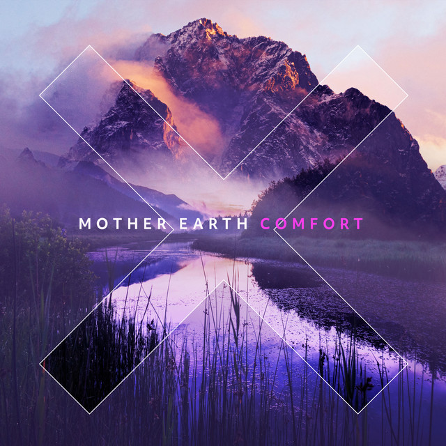 Mother Earth Comfort - Album by Mother Earth Sounds | Spotify