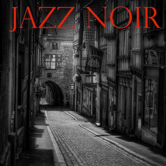 Jazz Noir - Compilation by Various Artists | Spotify