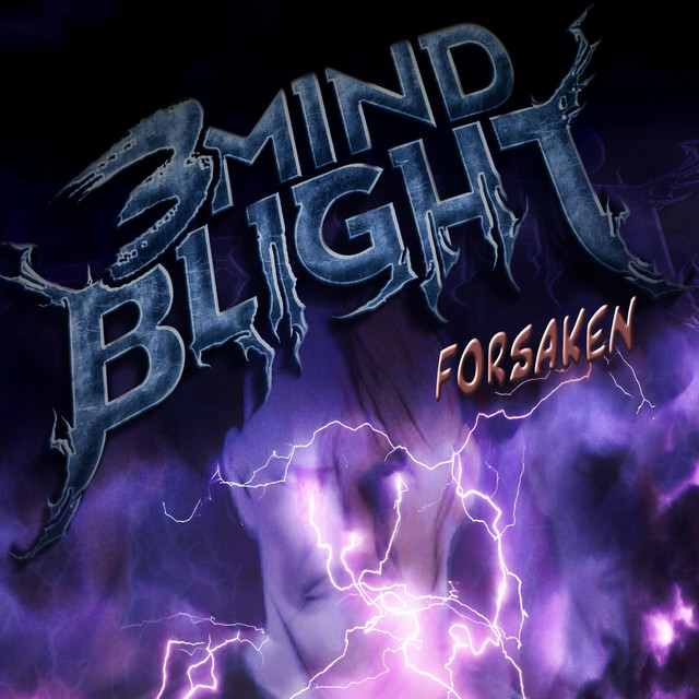 FORSAKEN - Single by 3mind Blight | Spotify
