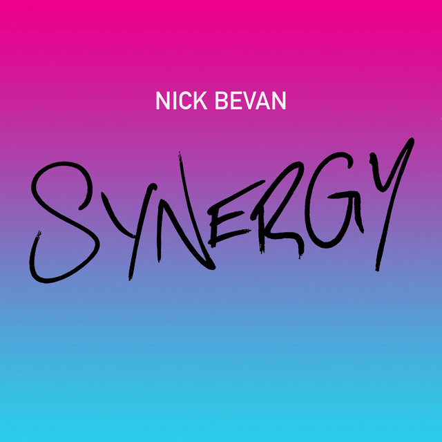 Synergy - Single by Nick Bevan | Spotify