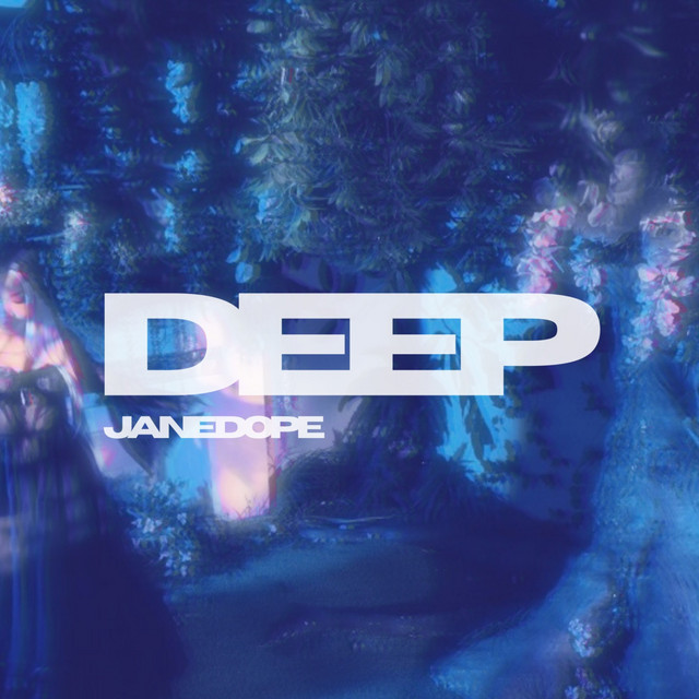 Deep - song by Jane Dope | Spotify