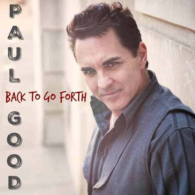 Paul Good songs list in order - Chosic