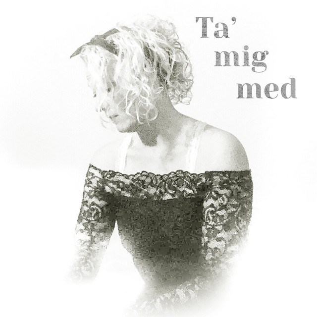 Ta' mig med - Single by Maria Heise | Spotify