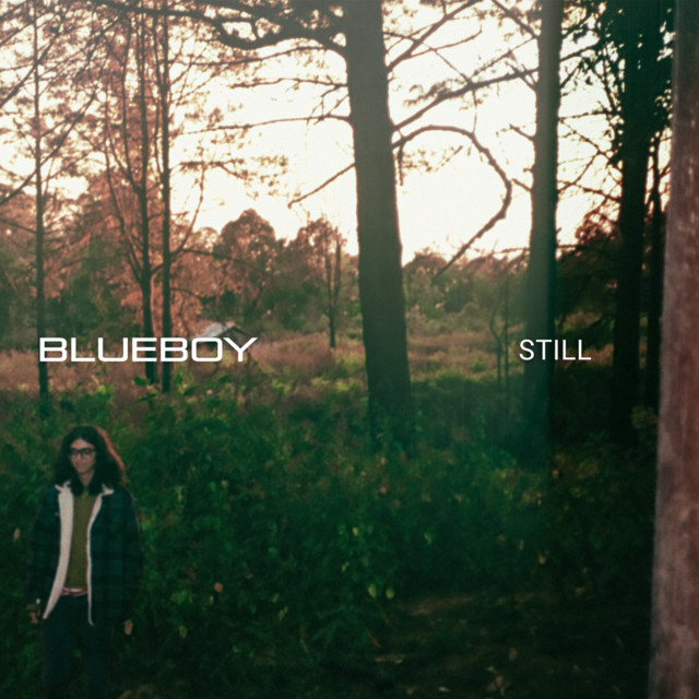 Still - Single by BlueBoy | Spotify