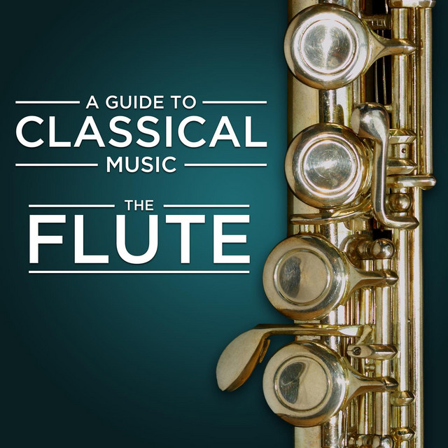 A Guide to Classical Music: The Flute - Compilation by Various Artists ...