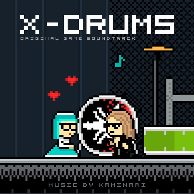 X-Drums Game Original Soundtrack - Album by Kaminari | Spotify