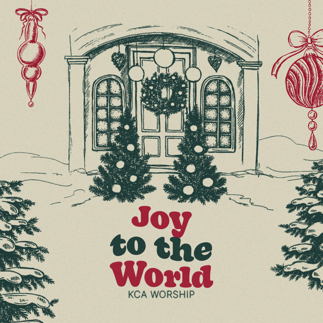 Joy To The World - Single by KCA Worship | Spotify