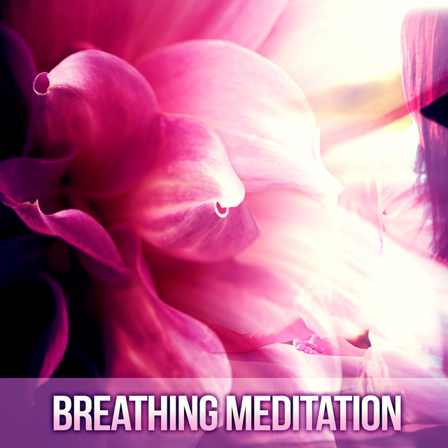 Breathing Meditation – Deep Meditation, Yoga Practice, New Age Music ...
