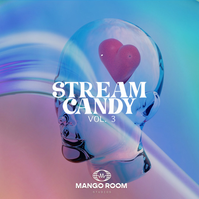 Stream Candy, Vol. 3 - Album by Sound Candy | Spotify