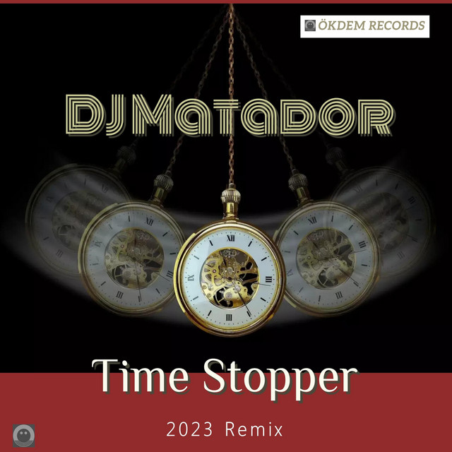 Time Stopper 2023 - Single by DJ Matador | Spotify