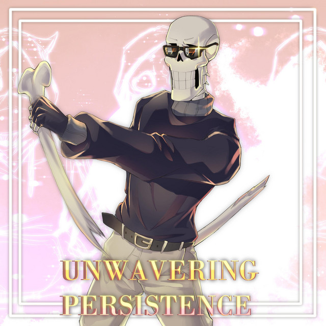 Unwavering Persistence - Single by PorkNDogs | Spotify