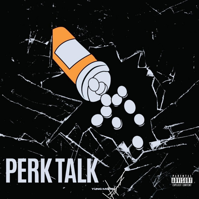 Perk talk - Single by Yng Moti | Spotify